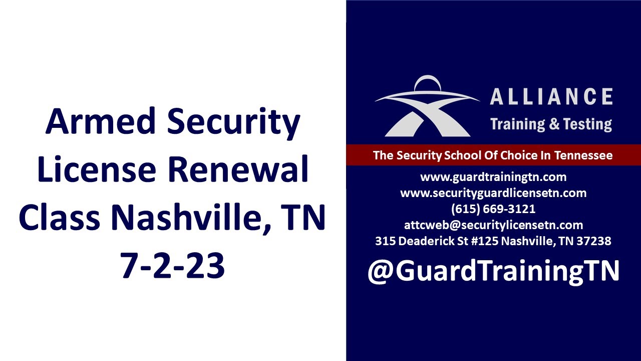 Renew Your Armed Security License in Nashville with Alliance Training and Testing! @guardtrainingtn