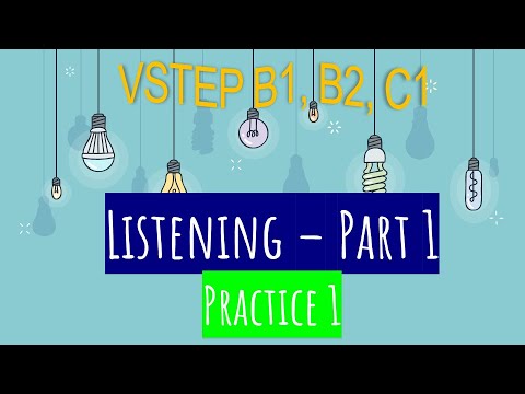 #14 Luyện Nghe VSTEP TASK 1 - Có Đáp Án và Giải Chi Tiết - Practice 1