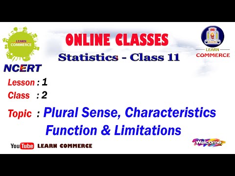 Definition of Statistics in Plural Sense | Characteristics, Functions & limitations | CLass 11