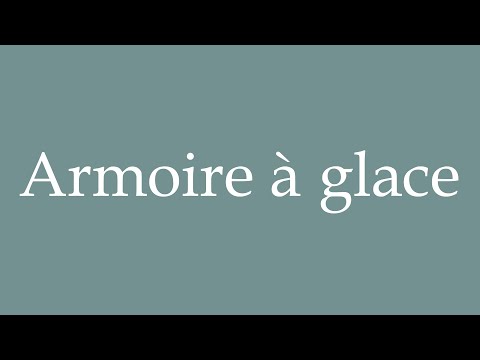 How to Pronounce ''Armoire à glace'' (Ice cabinet) Correctly in French