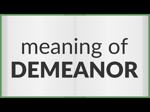 Demeanor | meaning of Demeanor