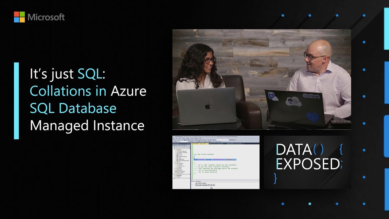 It's just SQL: Collations in Azure SQL Database Managed Instance | Data Exposed