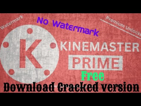 How to download cracked version of kinemaster for androd| Kinemaster without watermark| Cracked apps