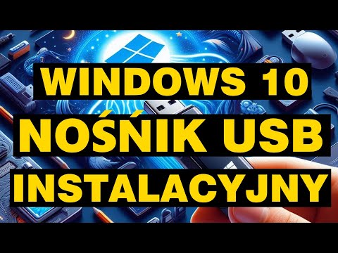 Jak Stworzyć Nośnik Instalacyjny Windows 10 na USB? [Poradnik Krok po Kroku]