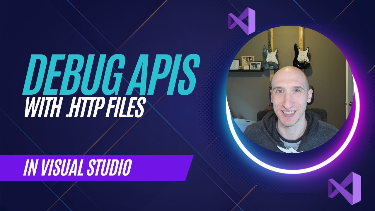 Debug APIs with .HTTP Files in Visual Studio