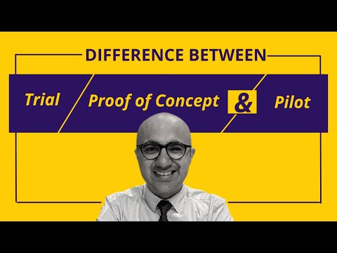 Differences between Trial, Proof of concept and Pilot | Start-Up | Sarthak Ahuja