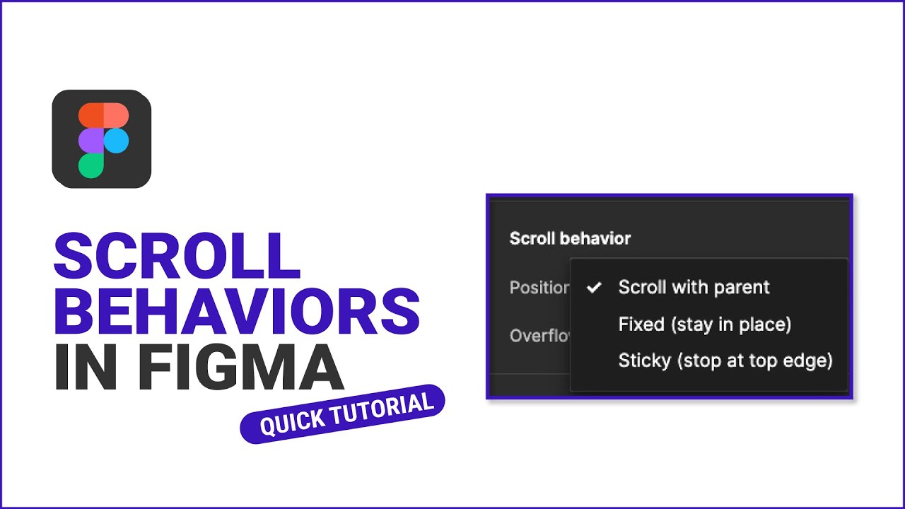 Scroll Behaviors in Figma: Parent, Fixed, and Sticky