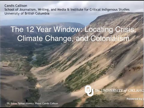 Candis Callison on the Crisis of Climate Change | Inhabiting the ...