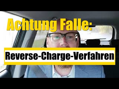 Achtung: Formalien Falle Reverse-Charge-Verfahren