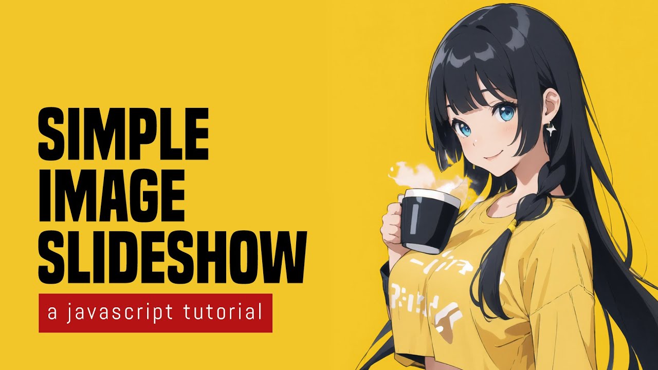 Simple Image Slideshow In HTML Javascript