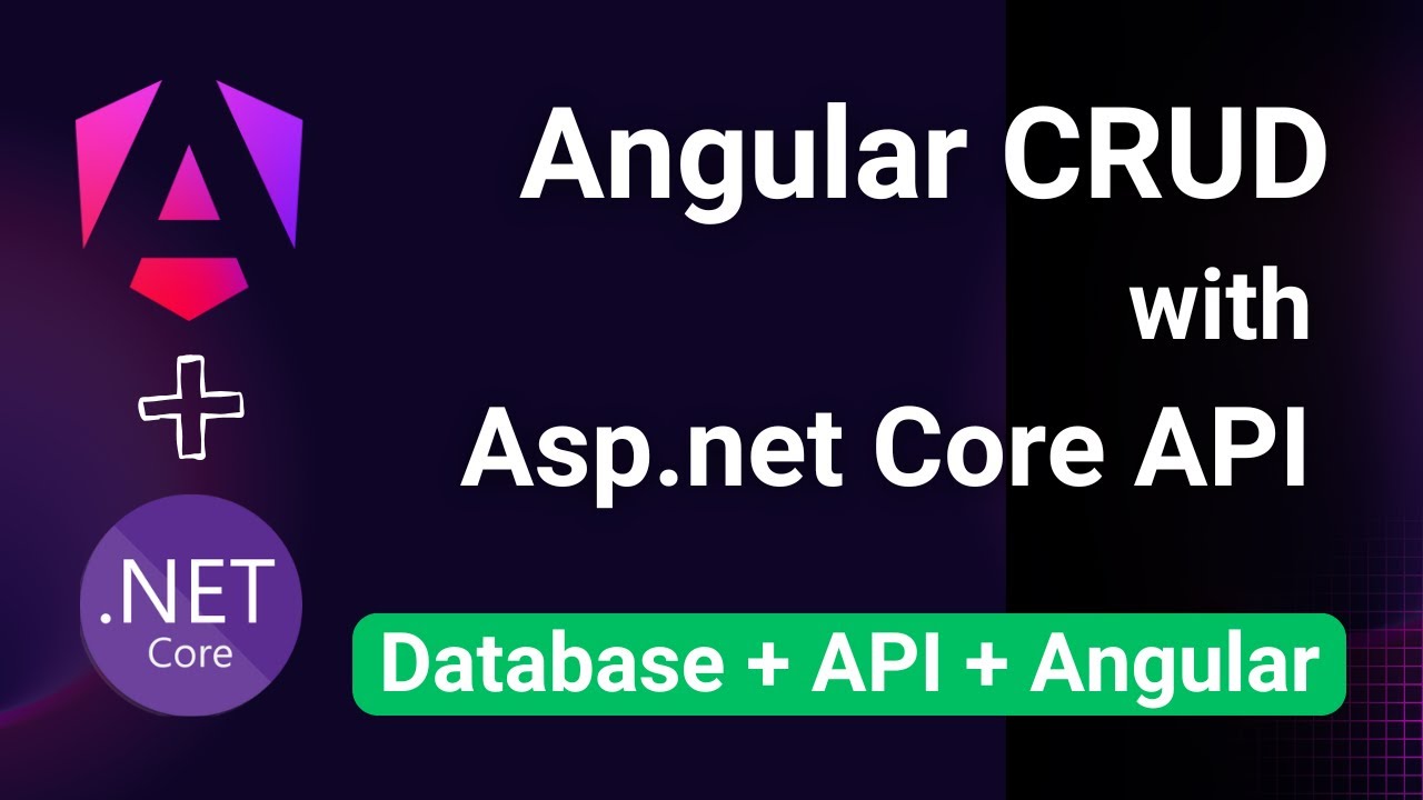 Complete CRUD App with Angular & .NET Core API | Full Stack Project for Beginners (From Scratch)