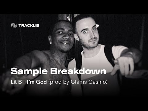 Sample Breakdown: Lil B - Iโm God