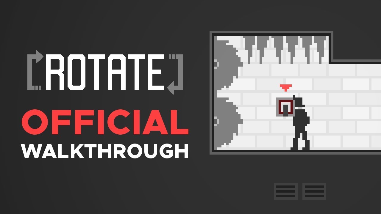 Rotate - Official Walkthrough
