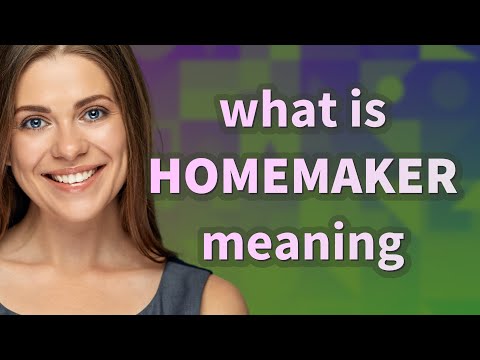 Homemaker | meaning of Homemaker