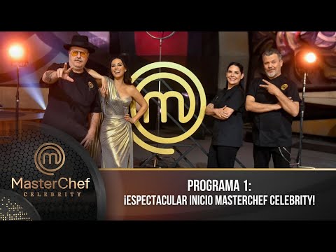 Programa 1 | 14 de mayo | Gran INICIO MasterChef Celebrity 2023. | MasterChef Celebrity 2023
