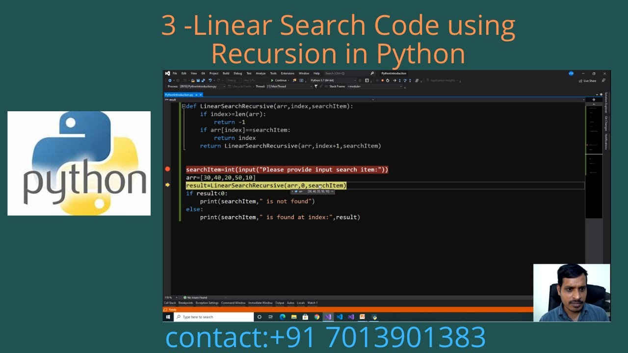 3 -Linear Search Algorithm Code using Recursion in Python