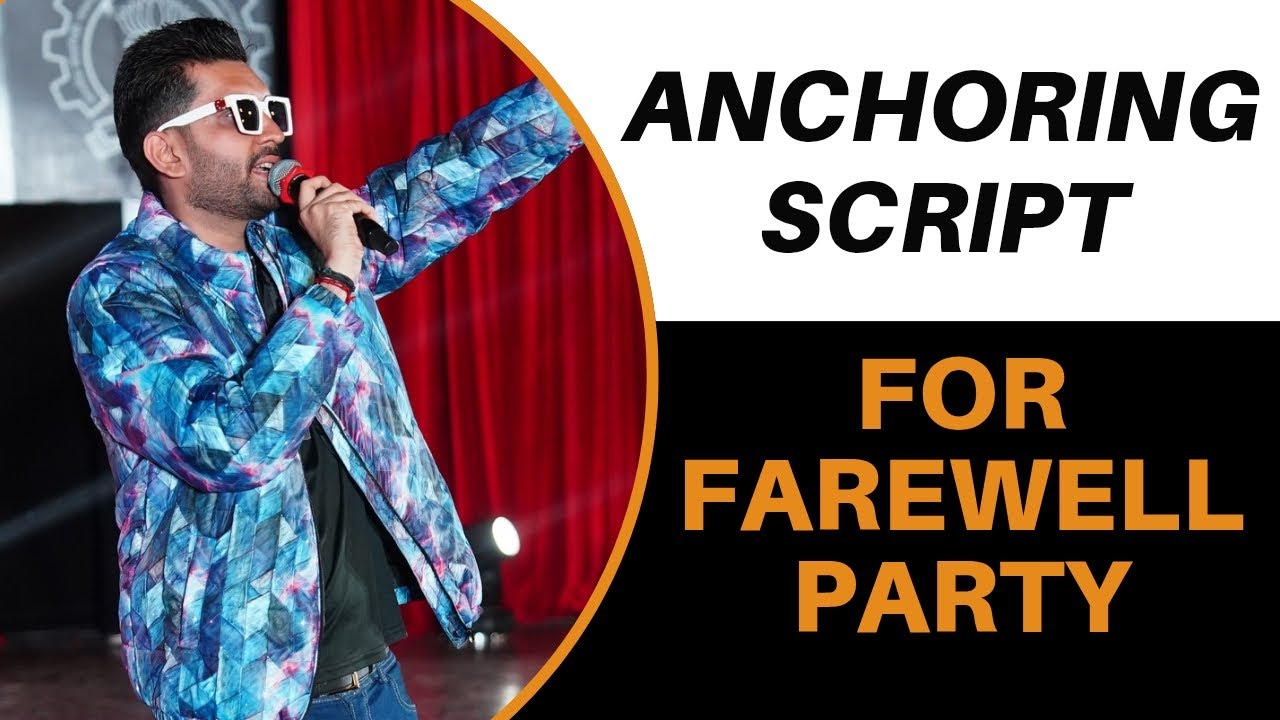 Anchoring Script for Farewell Party in English | How To Do Anchoring Tips | Anchor Aman Malhotra