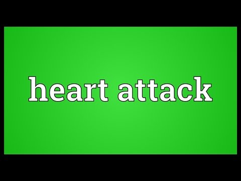 Heart attack Meaning