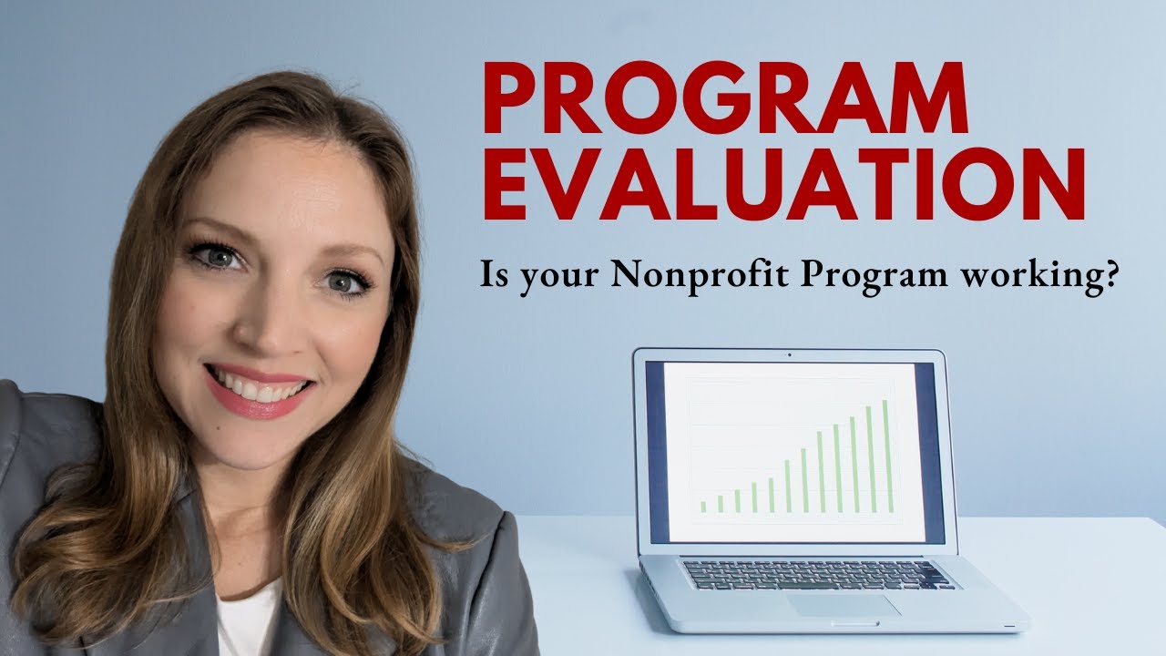 Nonprofit Program Evaluation: How do you know what to measure?