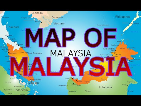 MAP OF MALAYSIA