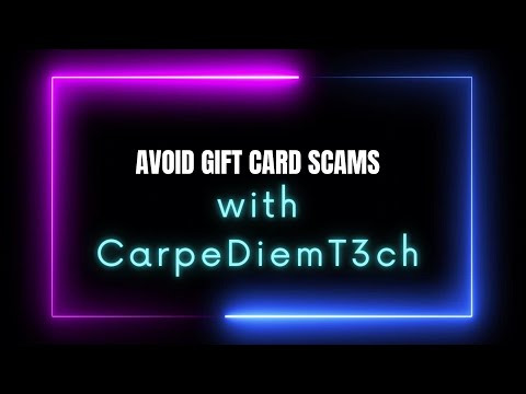 How to Avoid Gift Card Scams with CarpeDiemT3ch