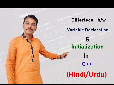 Lecture 9 Variable Declaring And Initialization in (Hindi/Urdu)