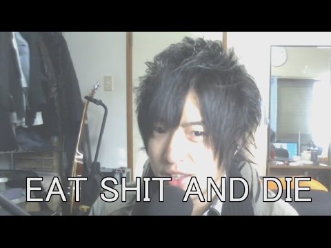 HOW TO SAY EAT SHIT AND DIE IN JAPANESE