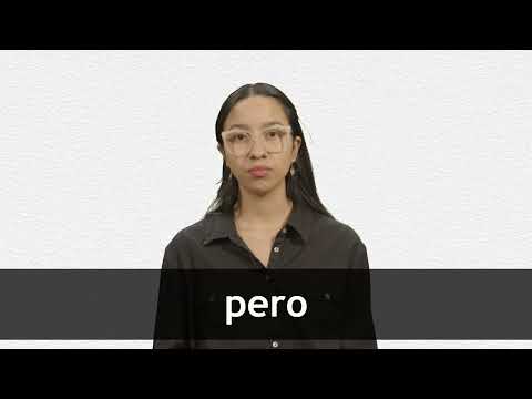How to pronounce PERO in Latin American Spanish