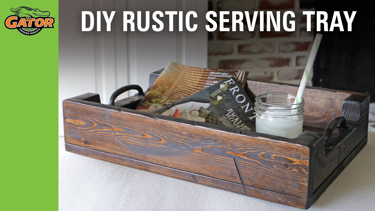 DIY Rustic Farmhouse Serving Tray