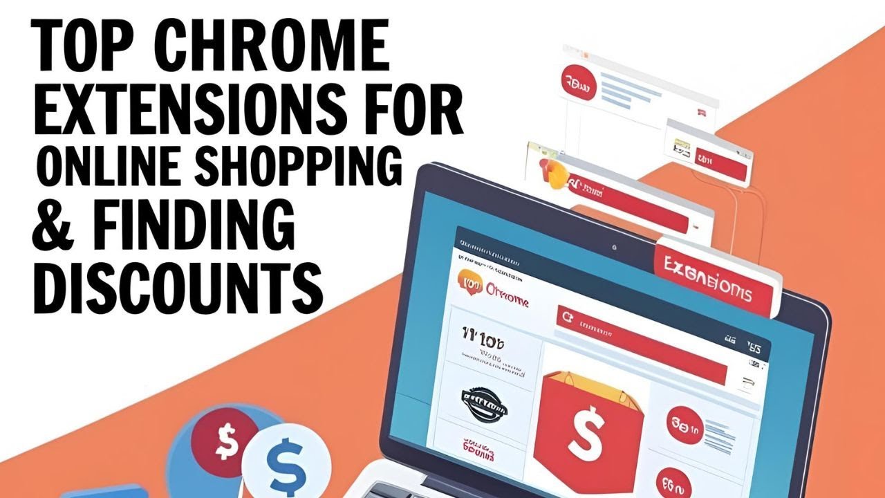 Top Chrome Extensions for Online Shopping & Finding Discounts
