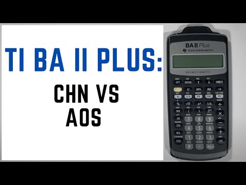 What is Chn(Chain) vs AOS(Algebraic Operating System)? TI BA II Plus Tutorial