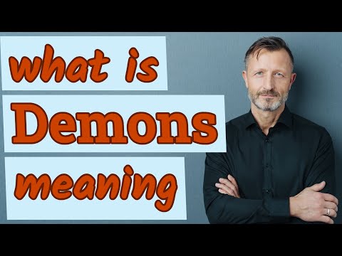 Demons | Meaning of demons 📖 📖 📖 📖