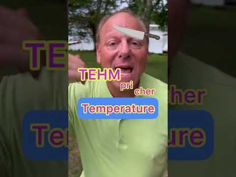 How do you say temperature?