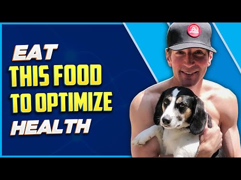 Eat this Food to Optimize Health
