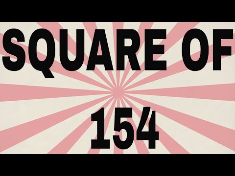 SQUARE OF 154