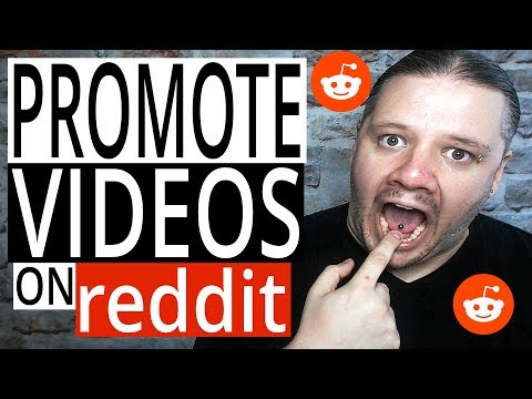 Promote Videos on Reddit WITHOUT getting banned