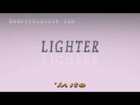 lighter - pronunciation + Examples in sentences and phrases