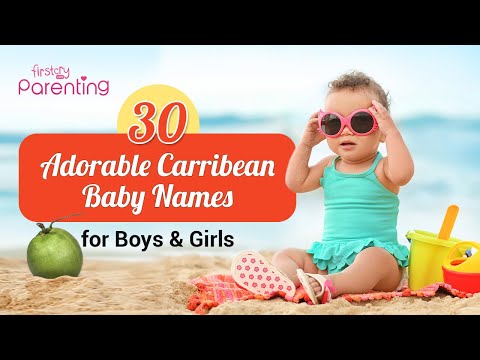 30 Beautiful Caribbean Baby Names For Boys And Girls