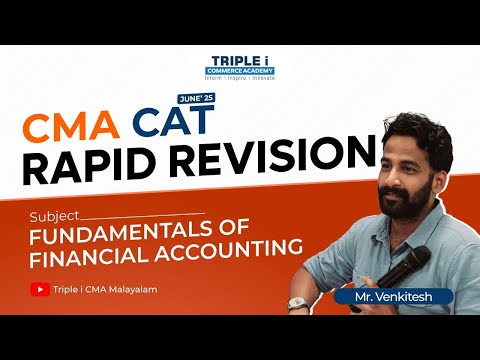 CMA CAT June' 25 | Fundamentals Of Financial Accounting | Rapid Revision | Venkitesh | Live