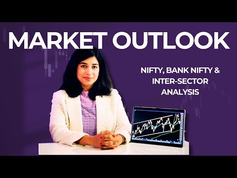 Nifty, Bank Nifty and Inter-sector Chart Analysis | Market Outlook Series Ep 84