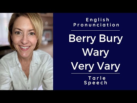 How to Pronounce BERRY, BURY, WARY, VERY, VARY - American English Pronunciation #learnenglish