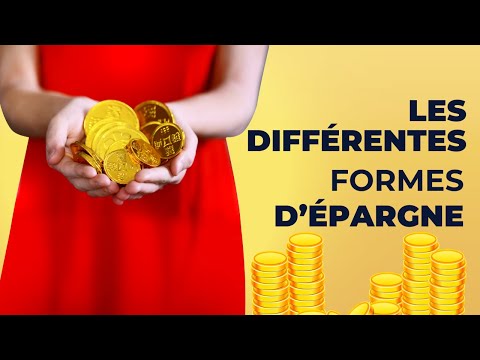 Les différentes formes d'épargne