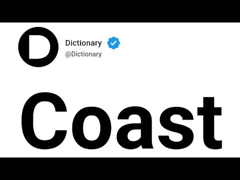 Coast Meaning In English