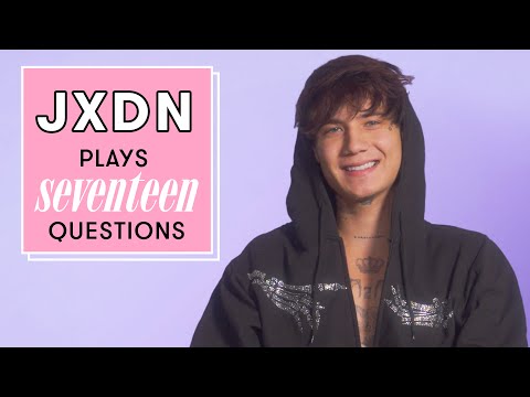 This Is What Jxdn HATES About Living In LA | 17 Questions | Seventeen