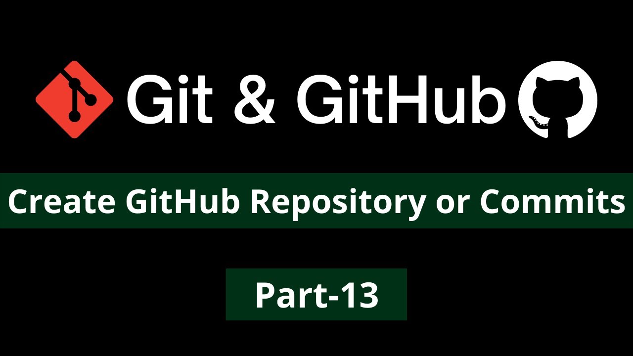 Create GitHub repository or commit -git & github tutorial