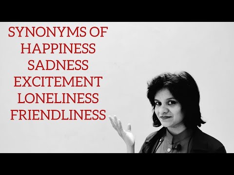 #synonyms Happiness, Sadness, Excitement, Loneliness, Friendliness #englishvocabulary #spokenenglish