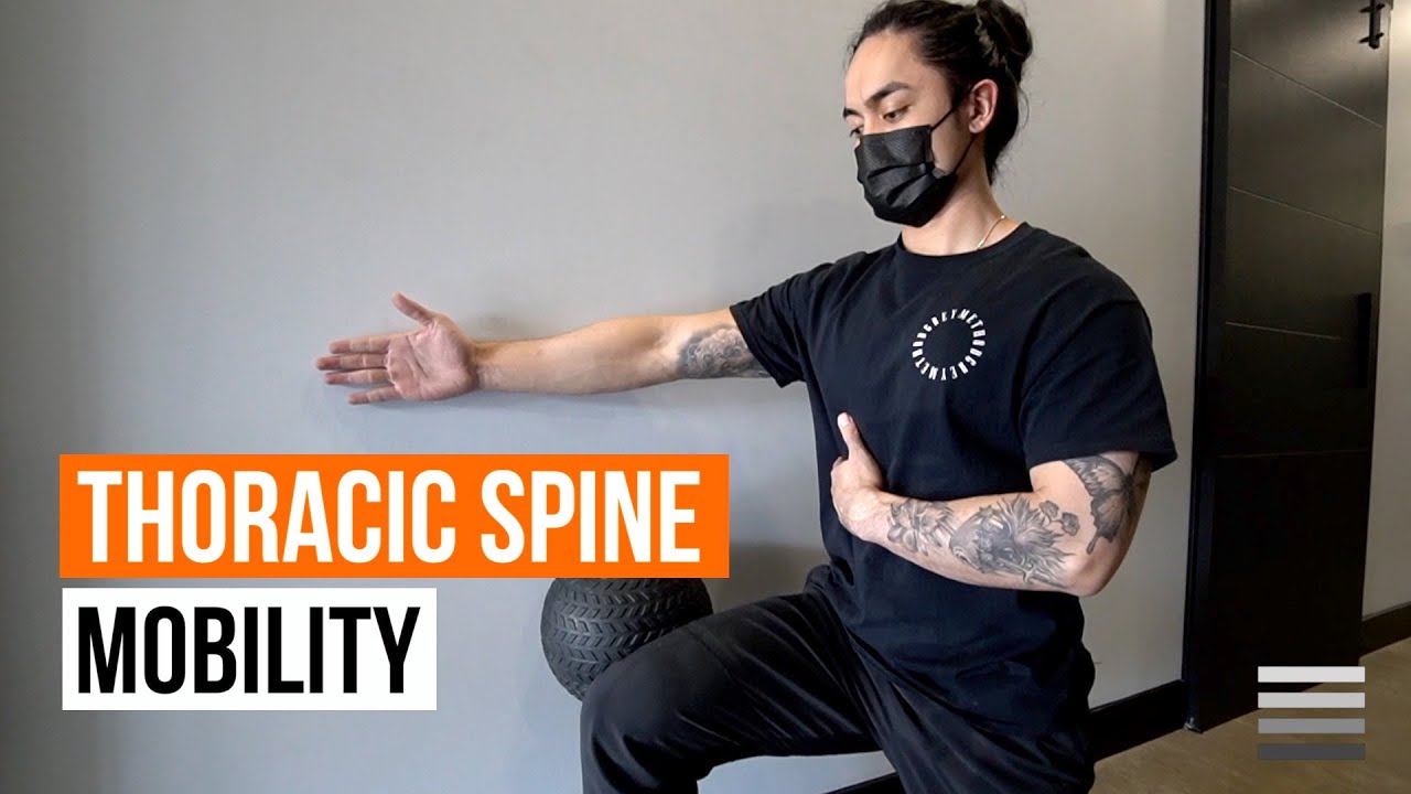Thoracic Spine Mobility Exercises