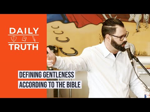 Defining Gentleness According To The Bible