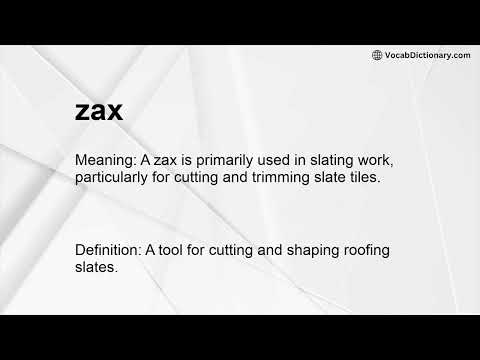 zax Meaning