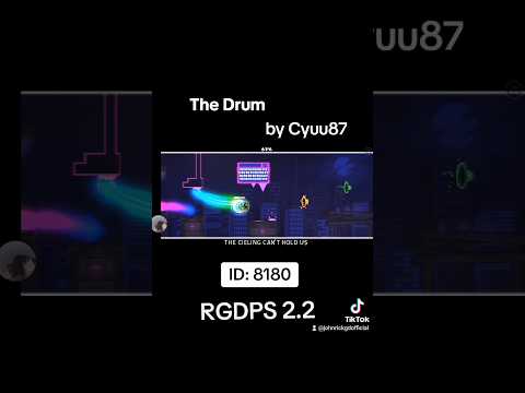 The Drum by Cyuu87 | ID: 8180 | Rick GDPS 2.2 #geometrydash #gdps #rgdps #gdpseditor